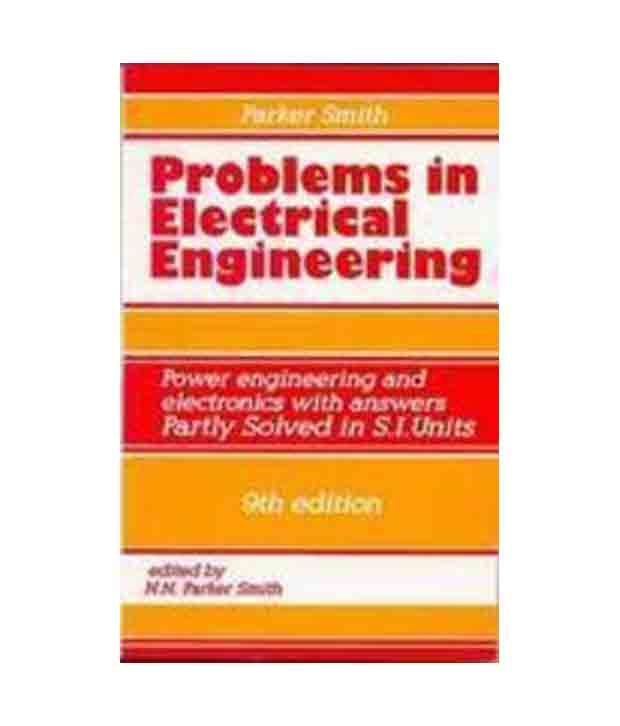 1% OFF on Problems In Electrical Engineering: Power Engineering And ...