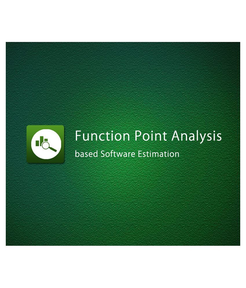Function Point Analysis FPA Based Software Estimation e Certificate Function Point Analysis FPA Based Software Estimation e Certificate