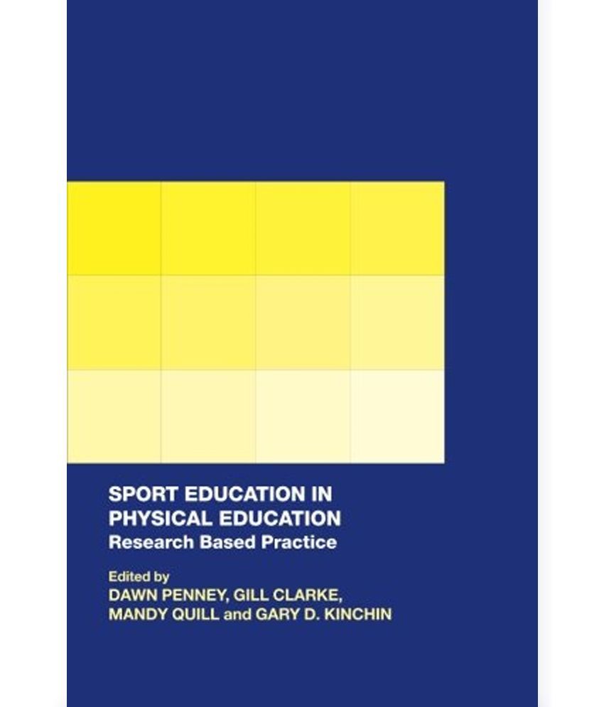 Sport Education In Physical Education Buy Sport Education In Physical sport-education-in-physical-education-buy-sport-education-in-physical