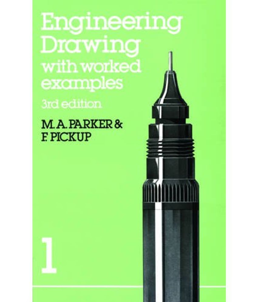 Engineering Drawing With Worked Examples 1 Buy Engineering Drawing engineering-drawing-with-worked-examples-1-buy-engineering-drawing
