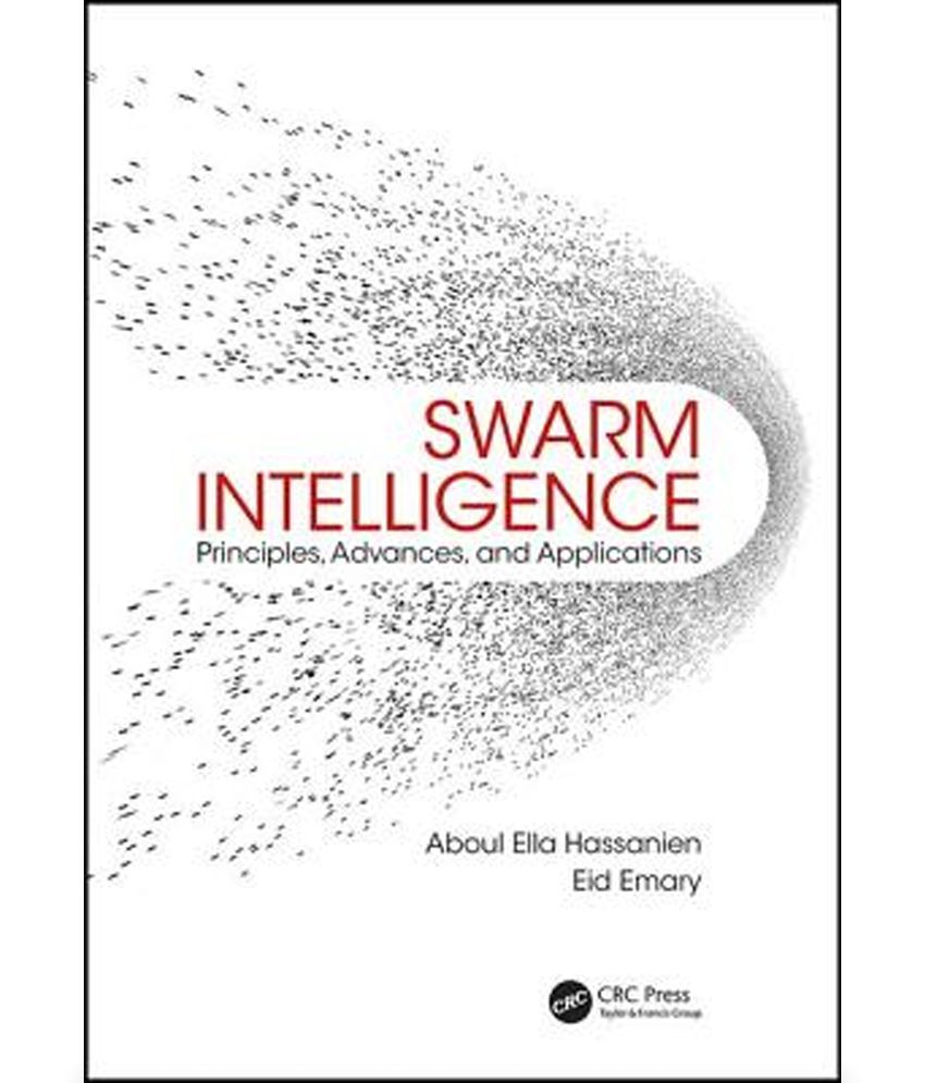 Swarm Intelligence: Buy Swarm Intelligence Online at Low Price in India ... Swarm Intelligence: Buy Swarm Intelligence Online at Low Price in India ...