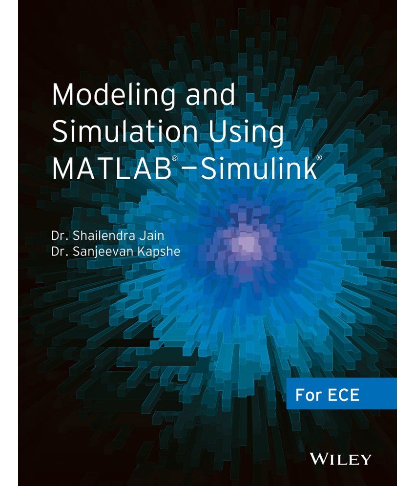Modeling And Simulation Using Matlab Simulink For Ece Buy Modeling