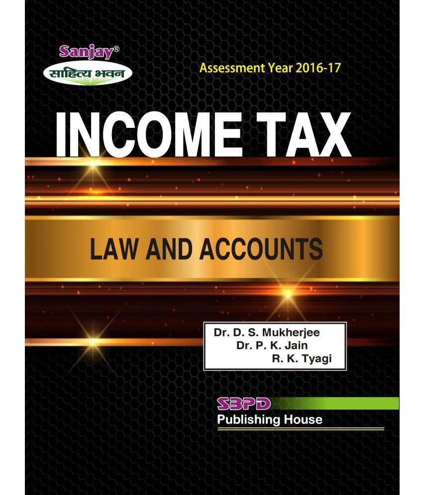Income Tax Law And Accounts AY 2016 17 Buy Income Tax Law And Income Tax Law And Accounts AY 2016 17 Buy Income Tax Law And
