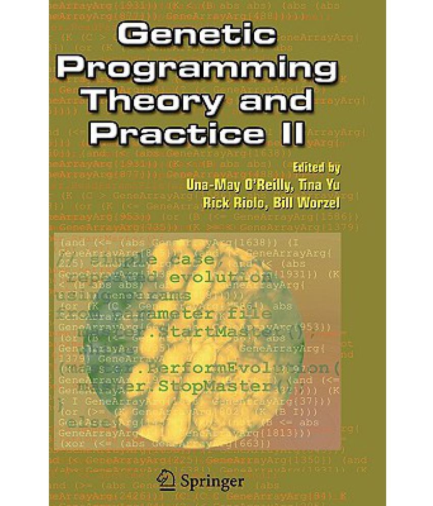 Genetic Programming Theory and Practice II: Buy Genetic Programming ... Genetic Programming Theory and Practice II: Buy Genetic Programming ...