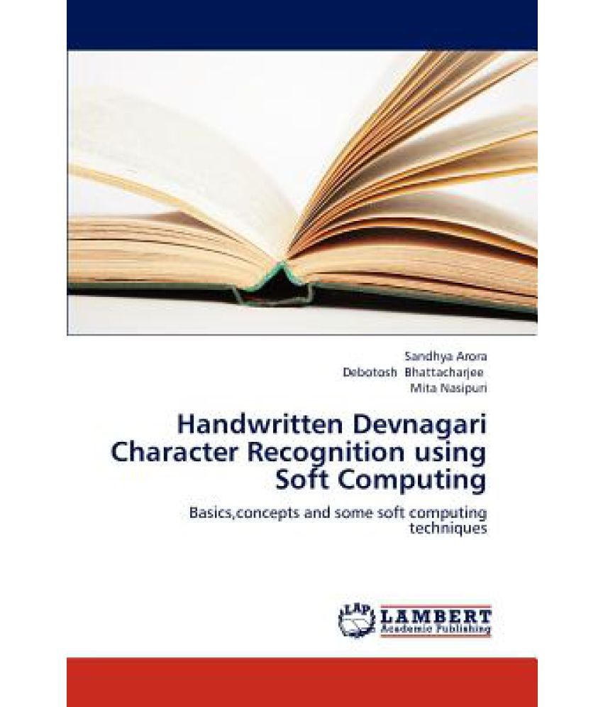 Handwritten Devnagari Character Recognition Using Soft Computing Buy Handwritten Devnagari