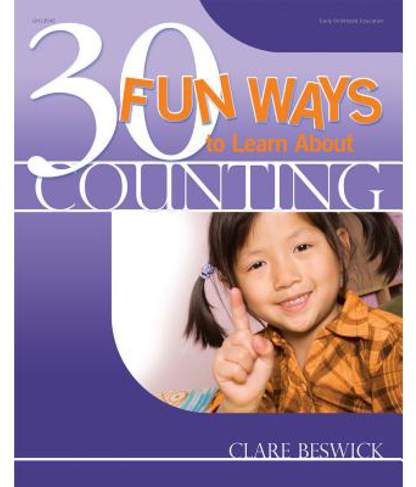 30 Fun Ways To Learn About Counting Buy 30 Fun Ways To Learn About