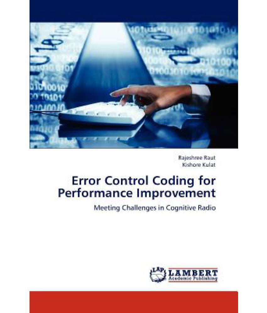 Error Control Coding for Performance Improvement: Buy Error Control ...