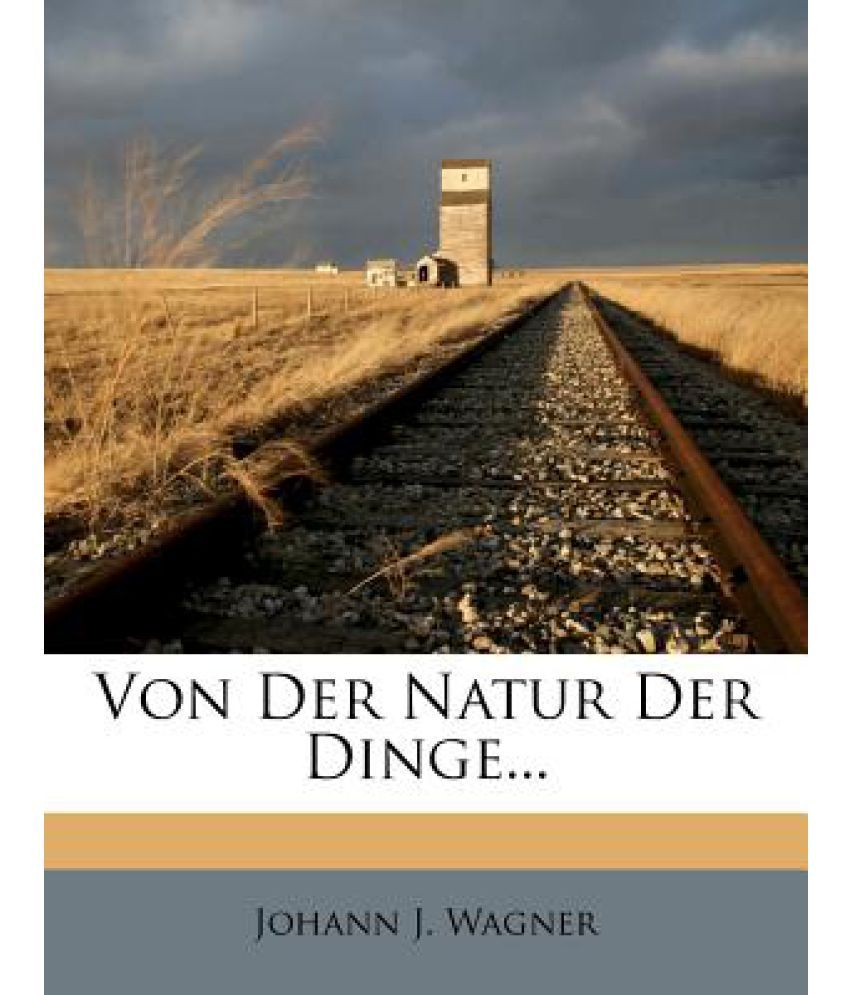 Von Der Natur Der Dinge.: Buy Von Der Natur Der Dinge. Online at Low ...