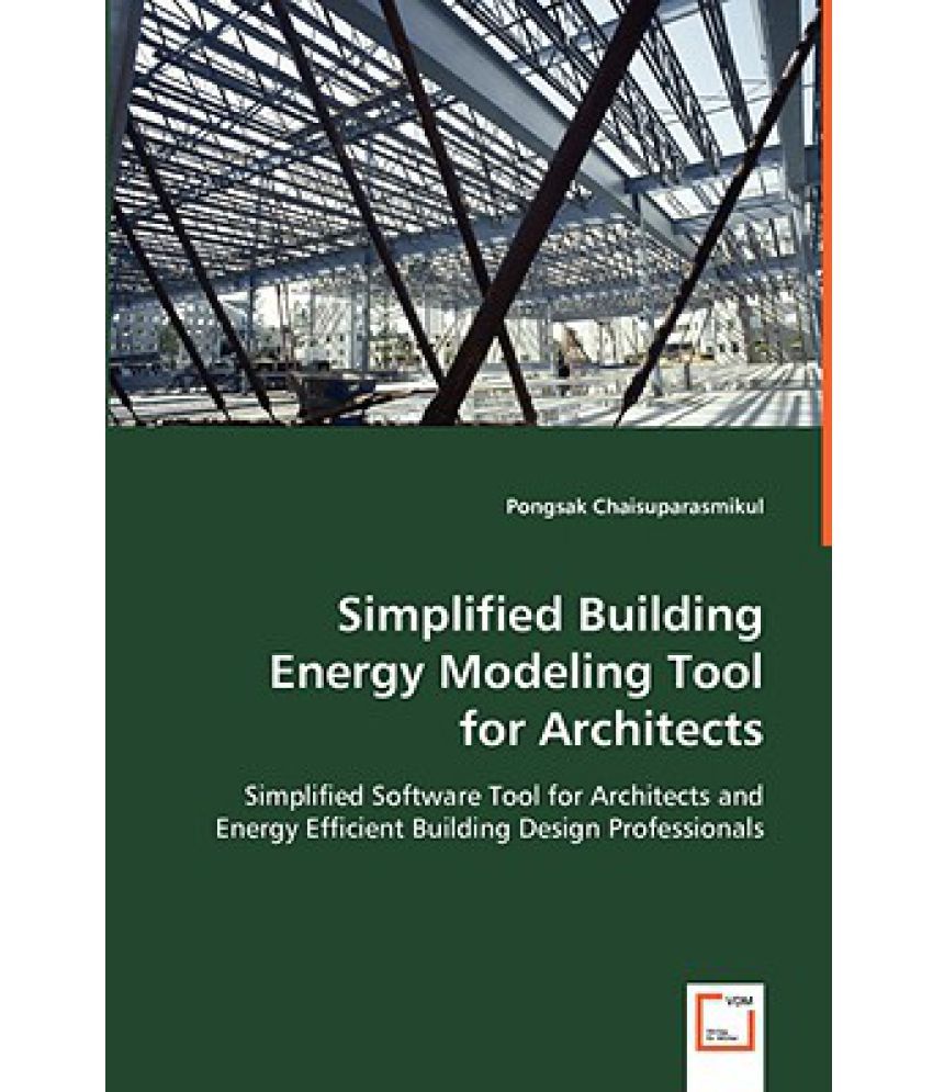 Simplified Building Energy Modeling Tool for Architects: Simplified ...