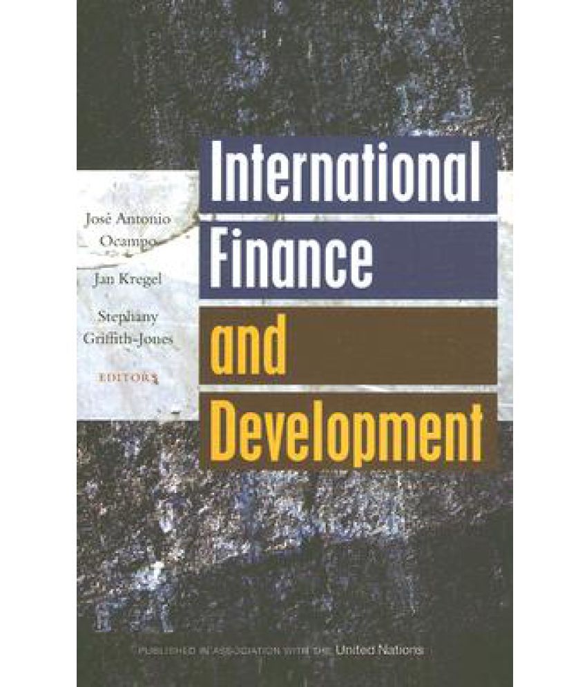 International Finance and Development: Buy International Finance and ...