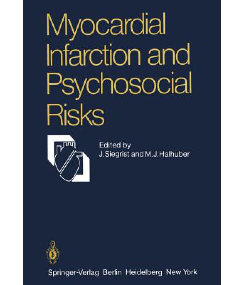 Myocardial Infarction And Psychosocial Risks Buy Myocardial Infarction