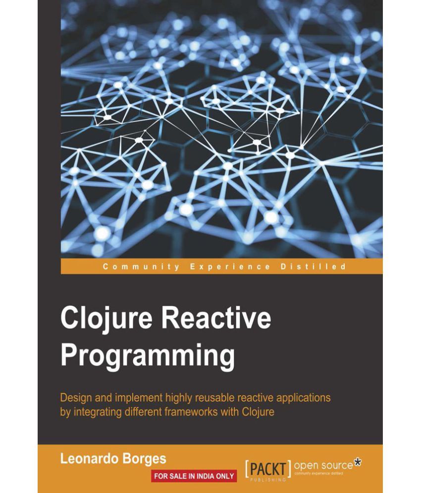 Clojure Reactive Programming: Buy Clojure Reactive Programming Online ...