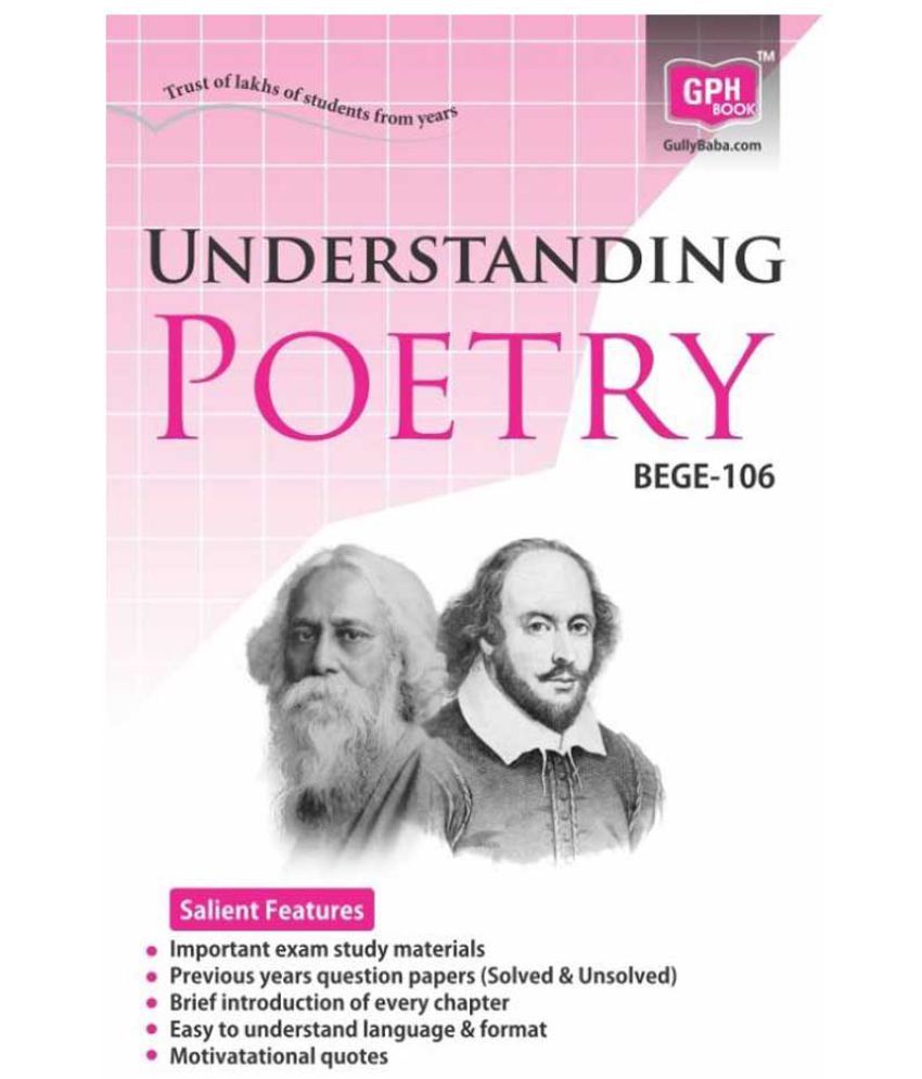 IGNOU BEGE-106 Understanding Poetry (Including Solved Question Papers ... IGNOU BEGE-106 Understanding Poetry (Including Solved Question Papers ...