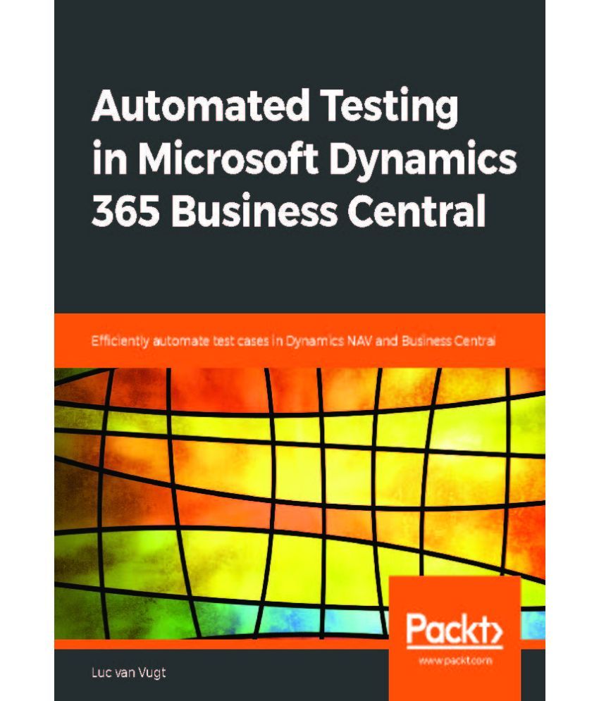 Automated Testing In Microsoft Dynamics 365 Business Central Buy