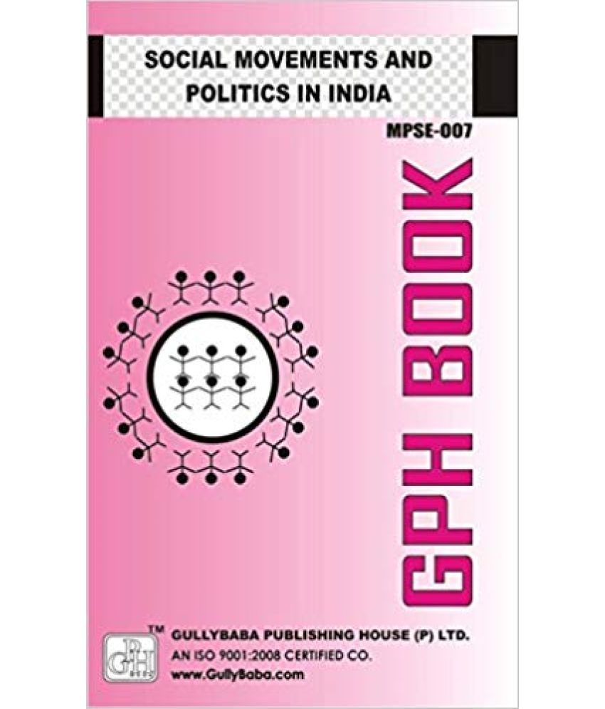 Gullybaba Ignou MA (Latest Edition) MPSE-007 Social Movements And ... Gullybaba Ignou MA (Latest Edition) MPSE-007 Social Movements And ...