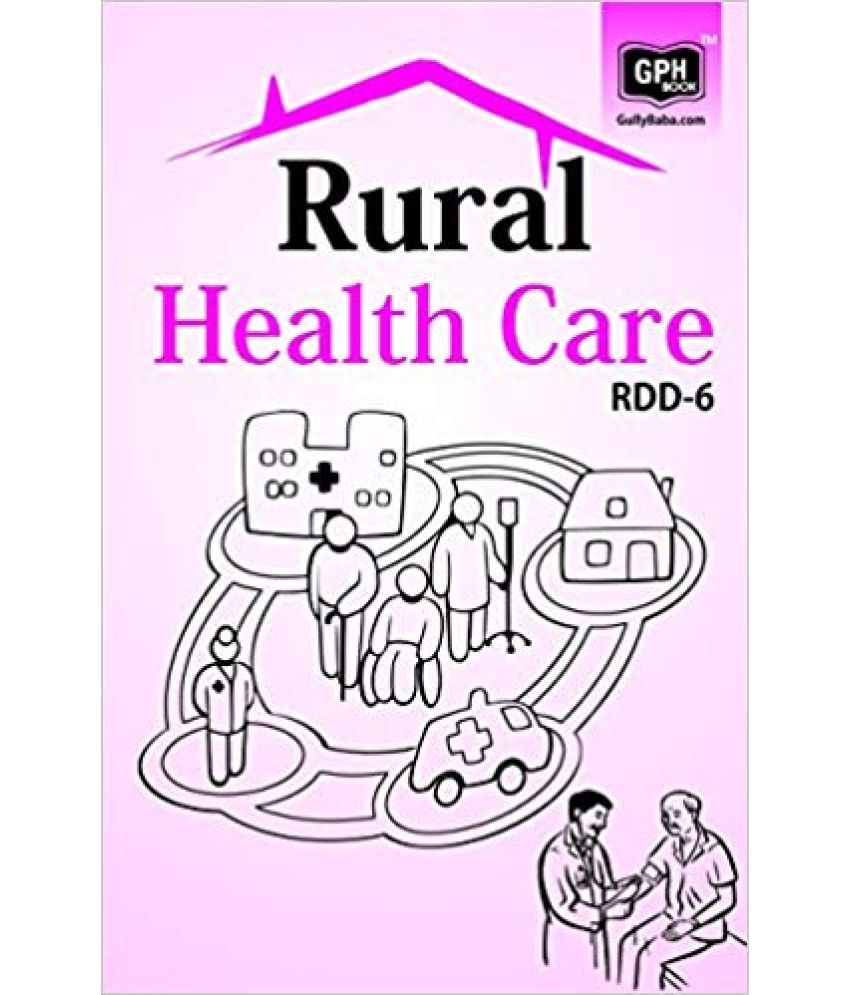 Gullybaba Ignou MA (Latest Edition) RDD-6 Rural Health Care in English ... Gullybaba Ignou MA (Latest Edition) RDD-6 Rural Health Care in English ...