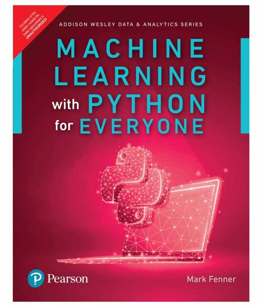 Machine Learning With Python For Everyone By Pearson Buy Machine 