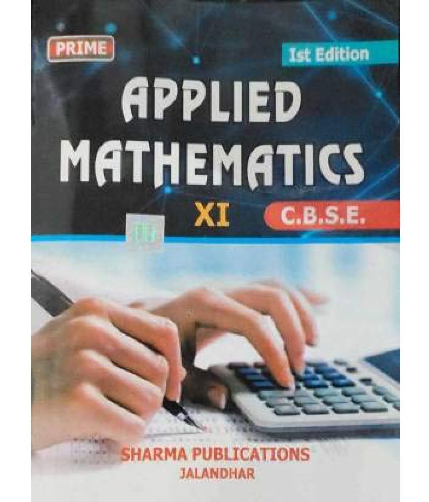 Applied Mathematics Class 11 Based On CBSE Paperback 1 January 2020