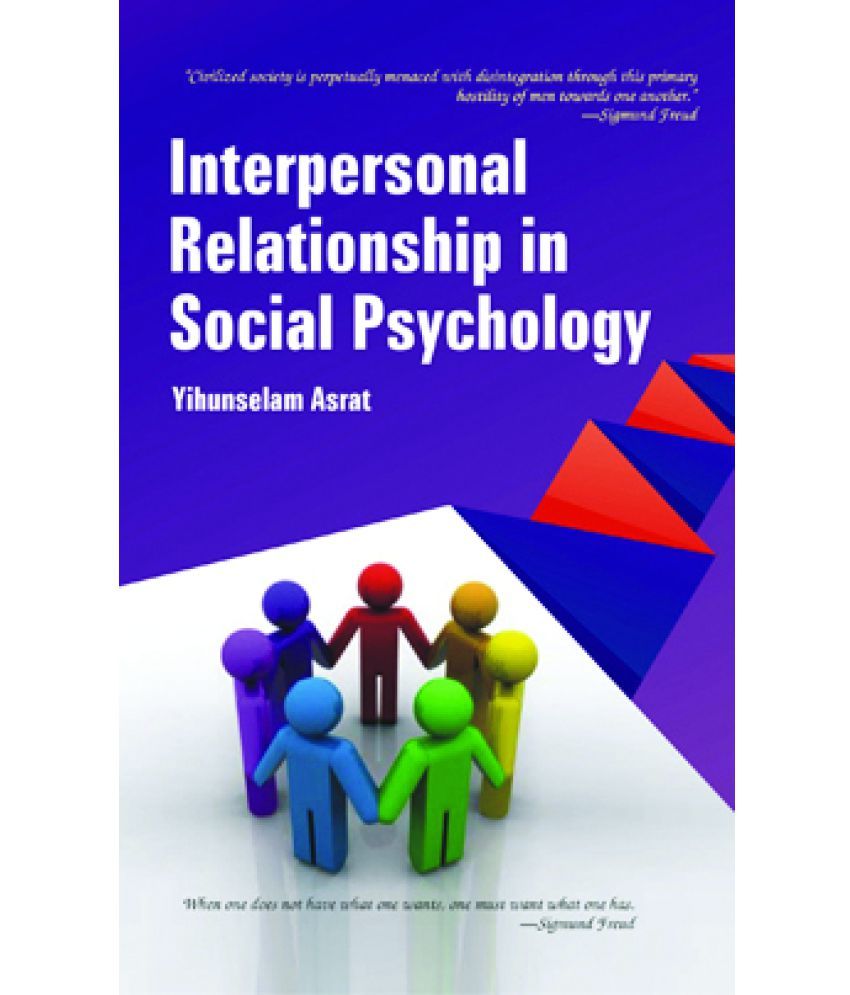 Interpersonal Relationship In Social Psychology Buy Interpersonal